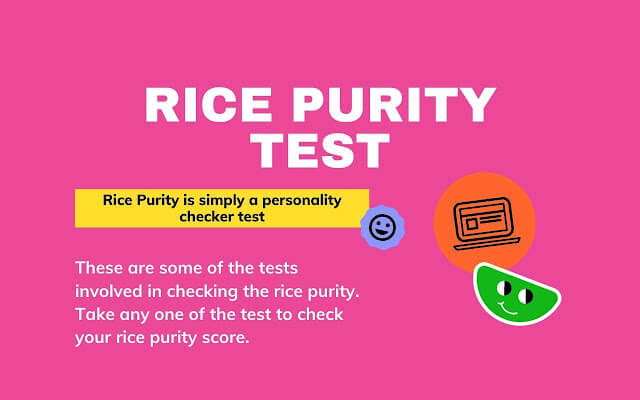 Rice Purity Test (2024 Updated) – Neal Fun